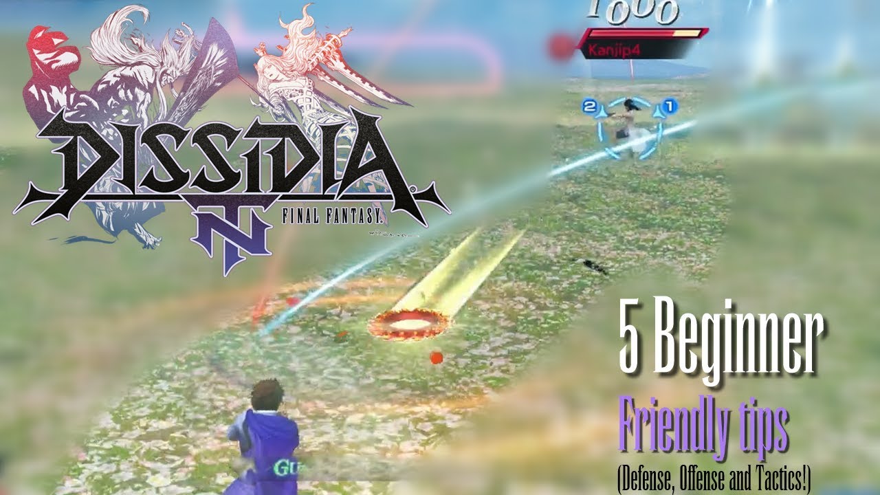 Dissidia NT: 5 Beginner friendly tips | easy tech - YouTube