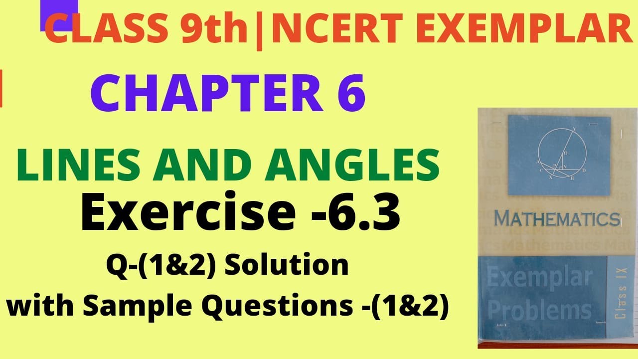 NCERT Exemplar Ex 6.3 Q (1&2) and Sample Question 1& 2 Solution Ch 6 ...