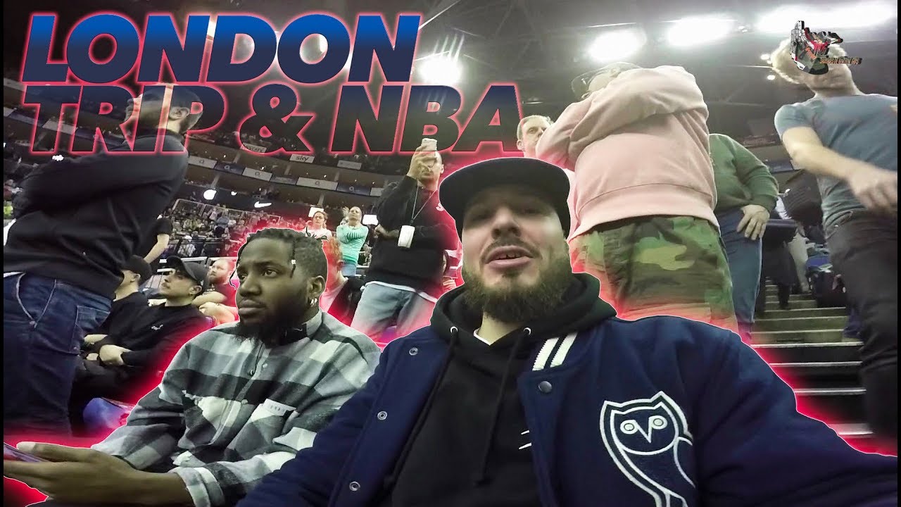 TRIP LONDRES - MATCH NBA À L'O2 ARENA - HOTÊL "NOBU" 🔥 - YouTube