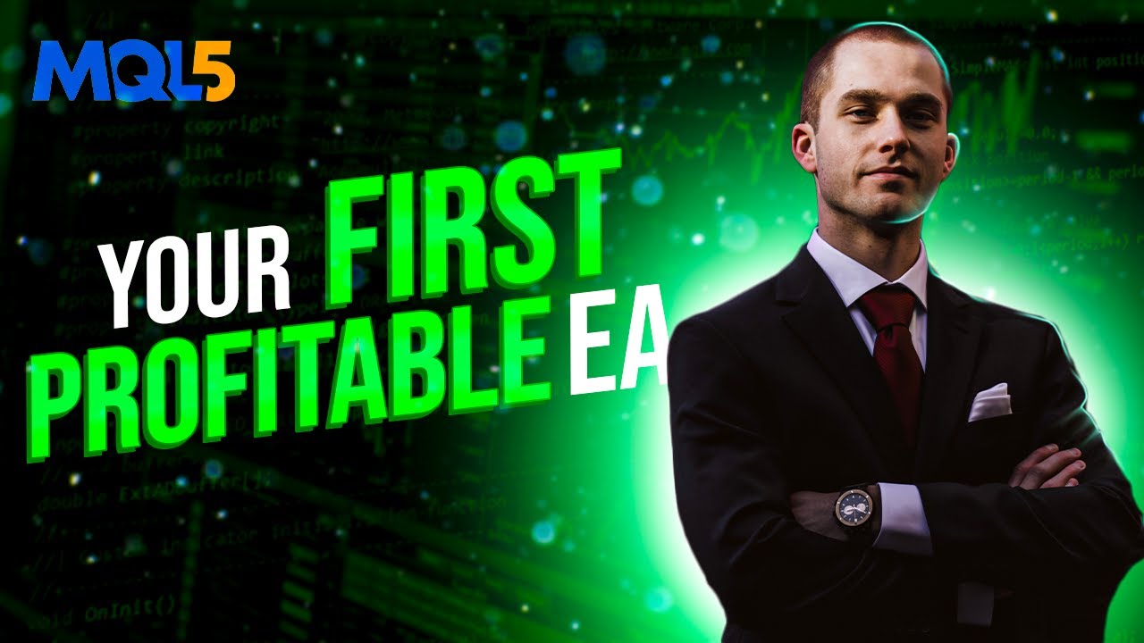 Code Your First Profitable EA Trading Robot for Free in 30min || MQL5 ...