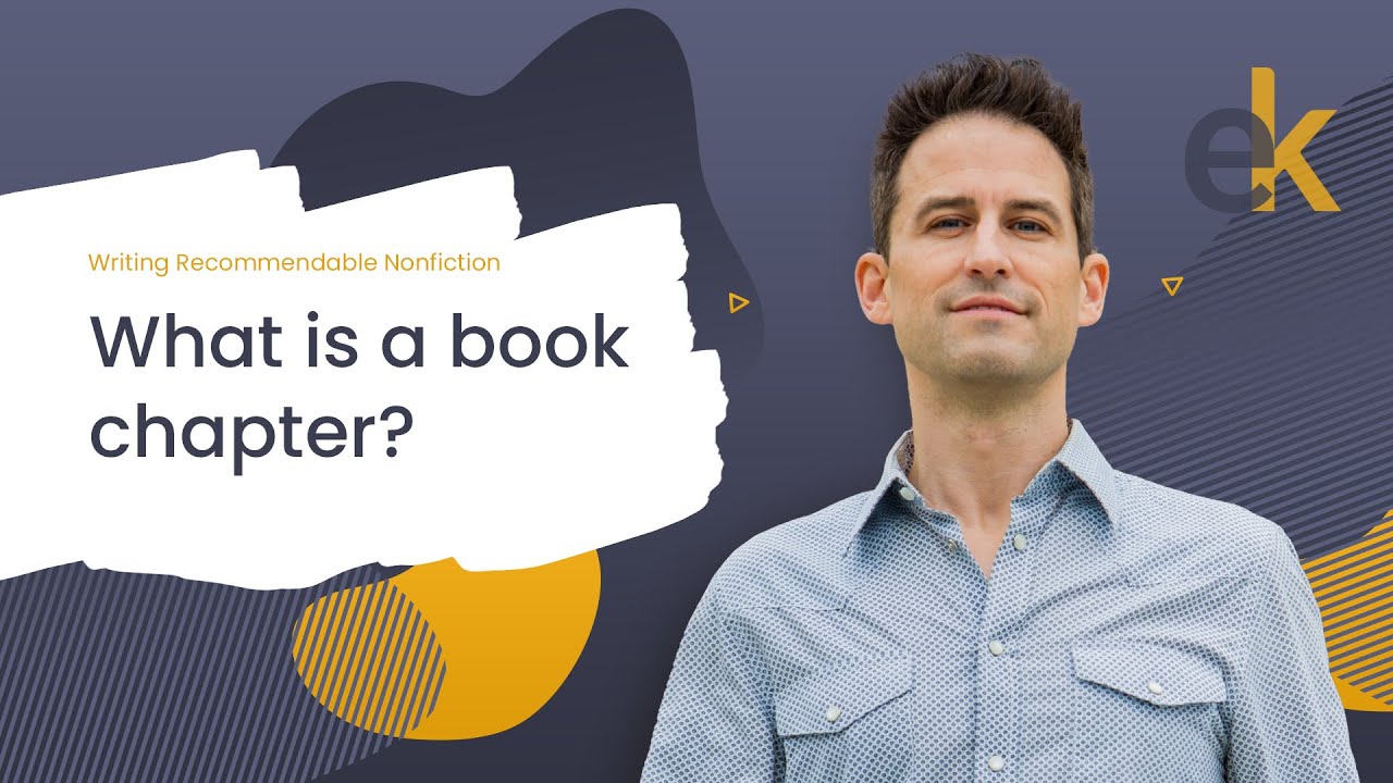 What Is A Book Chapter II Nonfiction Chapter Writing With Eric Koester what-is-a-book-chapter-ii-nonfiction-chapter-writing-with-eric-koester