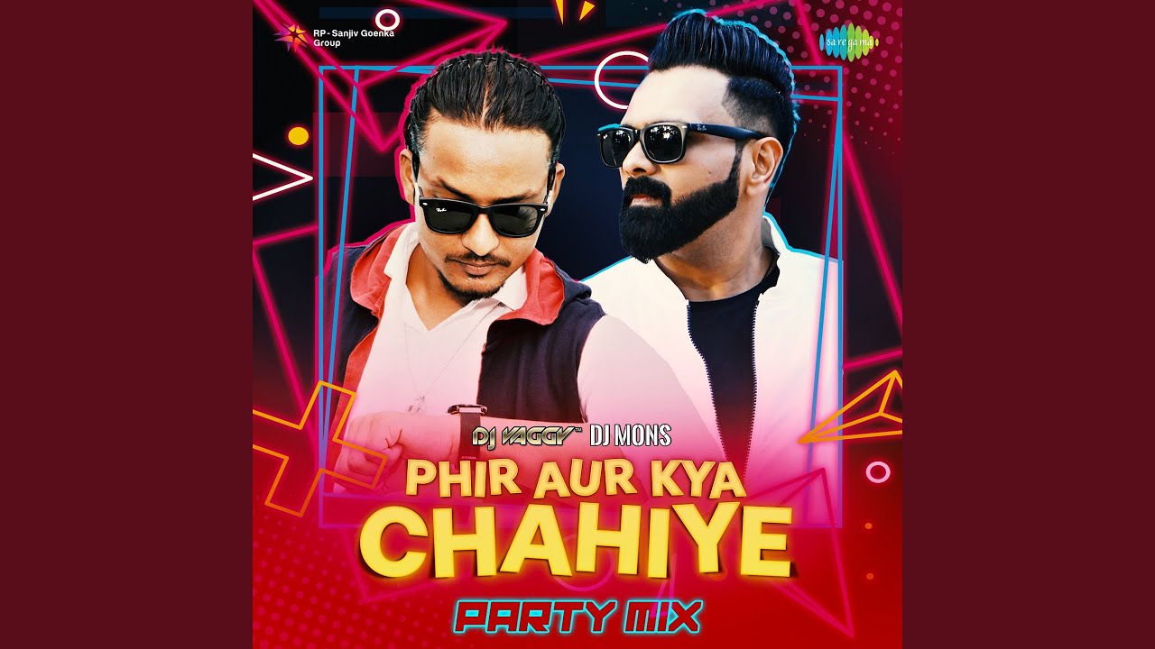 Phir Aur Kya Chahiye - Party Mix - YouTube Music