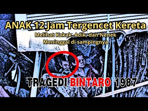 TERGENCET KERETA 12 JAM TRAGEDI BINTARO 1 1987 - YouTube