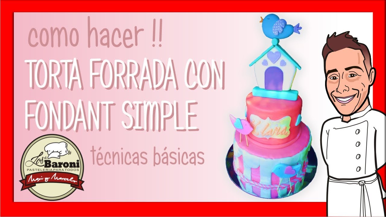 🍰 TORTA FORRADA CON FONDANT SIMPLE 👍👨🏼‍🍳🔺 LOS BARONI | SIMPLE COVERED ...