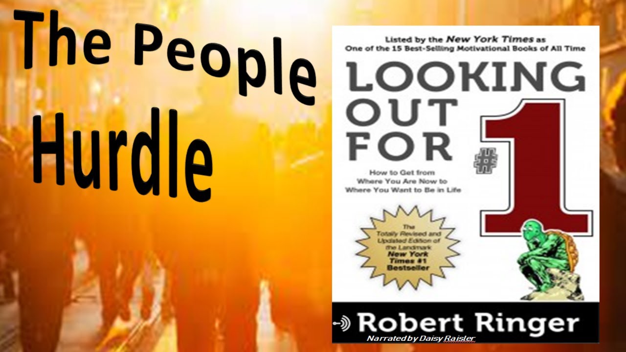 Looking Out for #1 The People Hurdle- Robert Ringer - YouTube