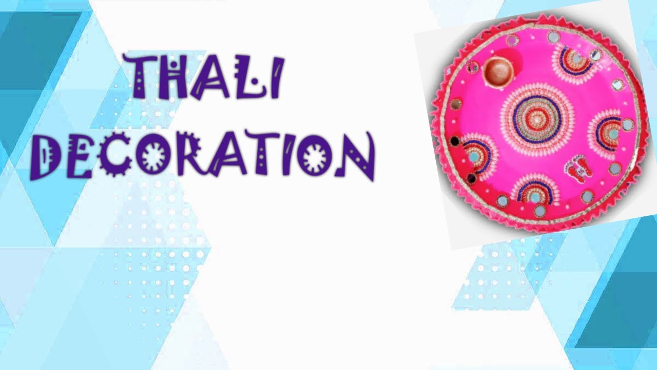 How to decorate Thali || Thali decoration || Thali kese sajaye || Thali ...