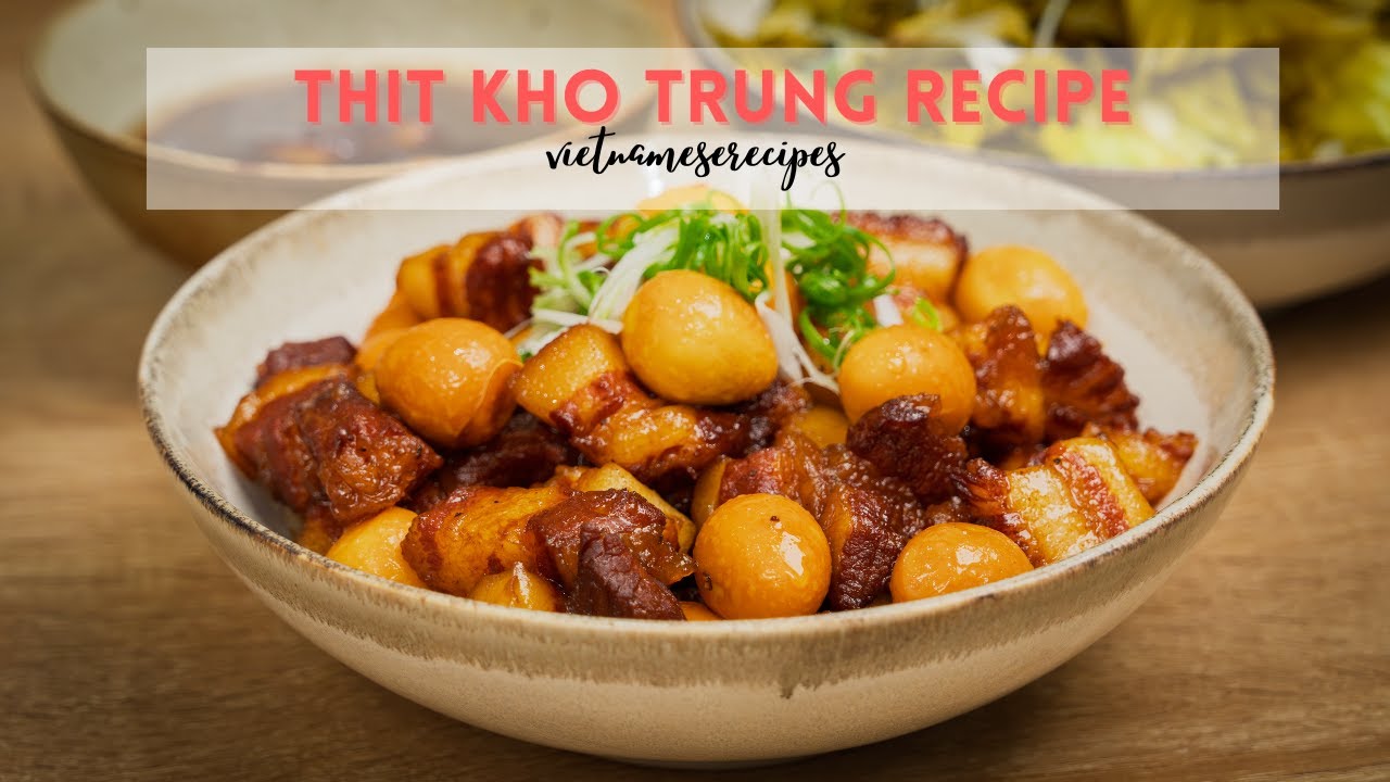 Thit Kho Trung Recipe | Authentic Vietnamese Braised Pork with Quail ...