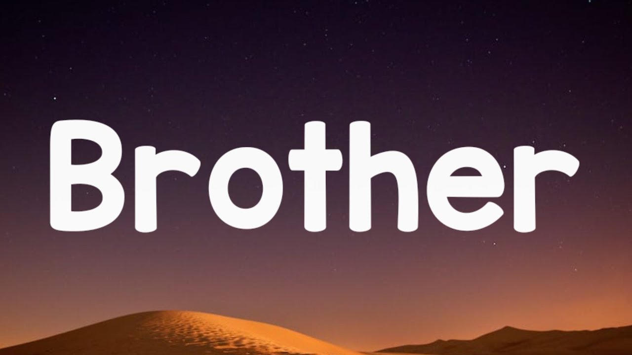 Kodaline - Brother (Lyrics)If I was dying on my knees you would be the ...