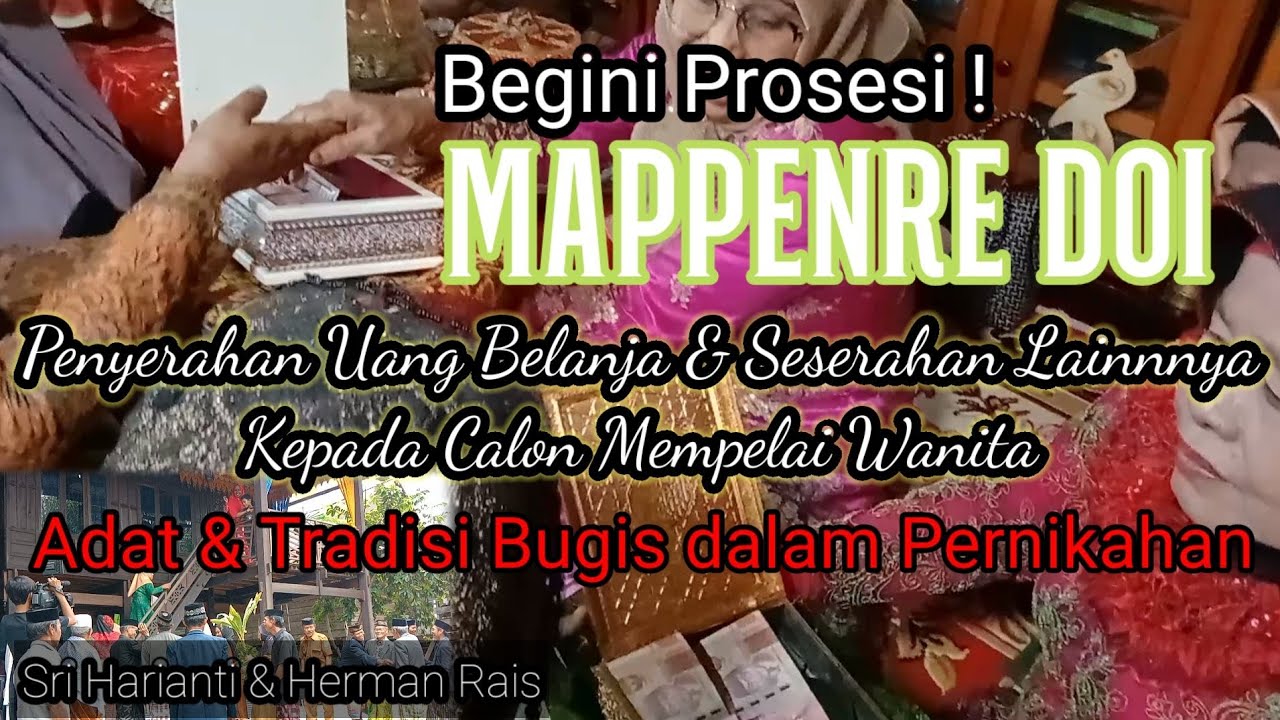 Mappenre Doi Penyerahan Uang Belanja Kepada Catin Wanita - YouTube