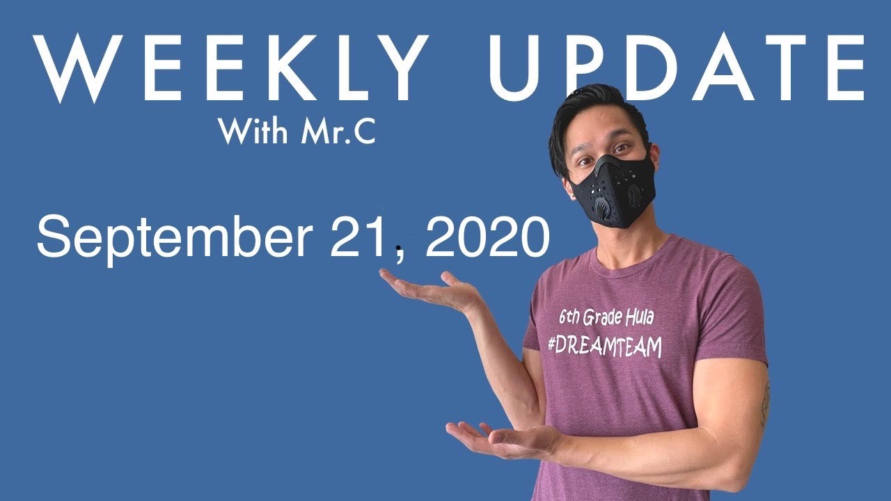 Weekly Update for Sept. 21, 2020 - YouTube