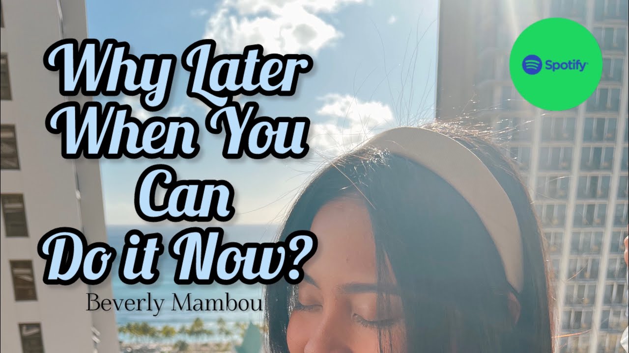 First Episode of “Why Later When You can do it Now.” - YouTube