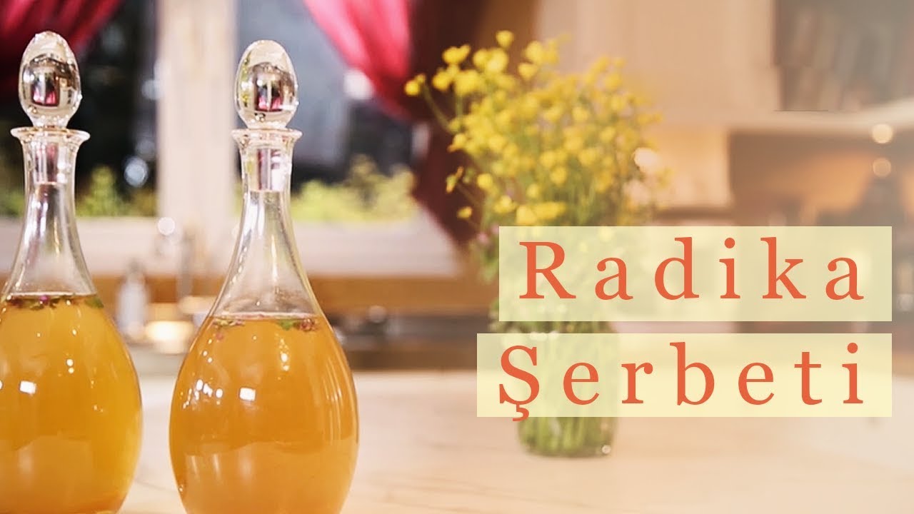 Radika Şerbeti Nasıl Yapılır? - YouTube