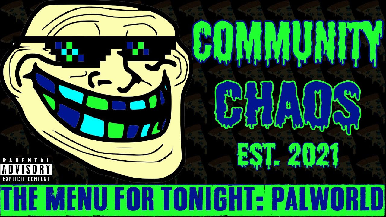 Community Chaos: Palworld Edition! 2/24/2024 - YouTube
