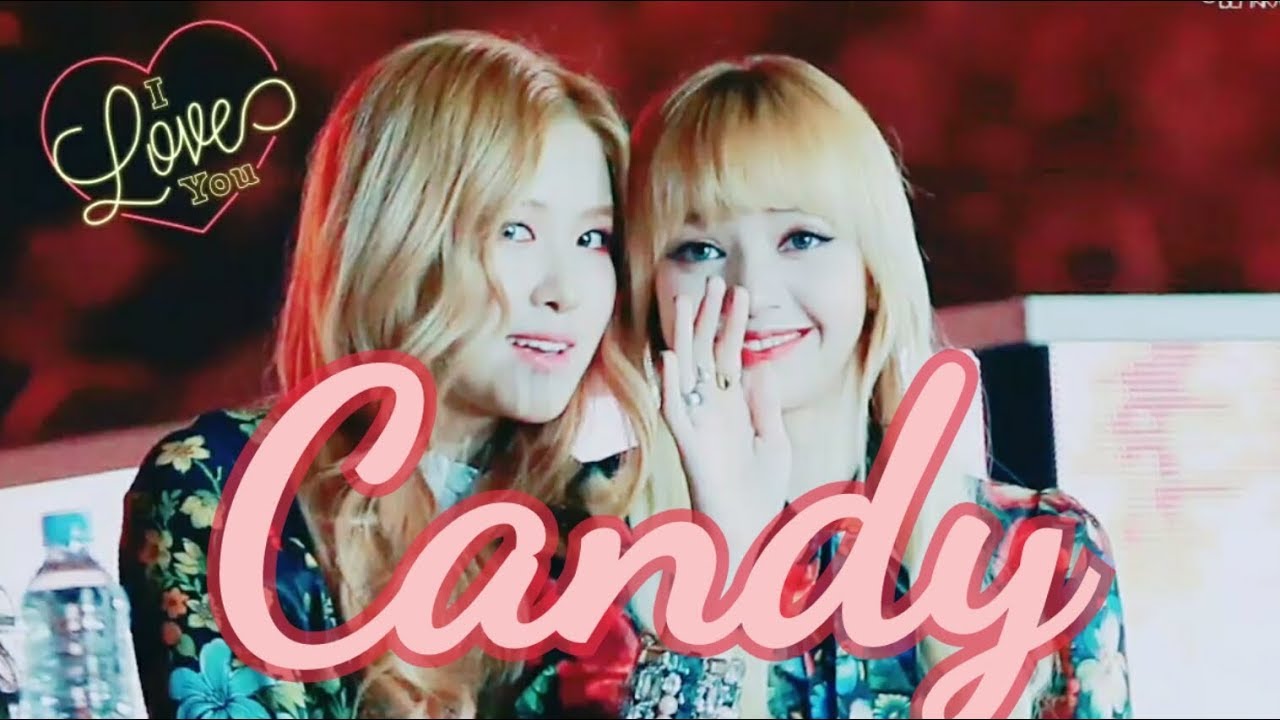 ChaeLisa (Rose x Lisa) - Candy FMV - YouTube