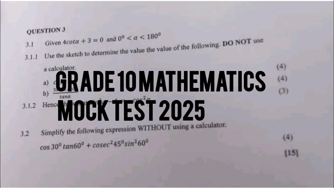 Grade 10 Mathematics Mock Test | Term 1 2025 Part 1 | Trigonometry ...
