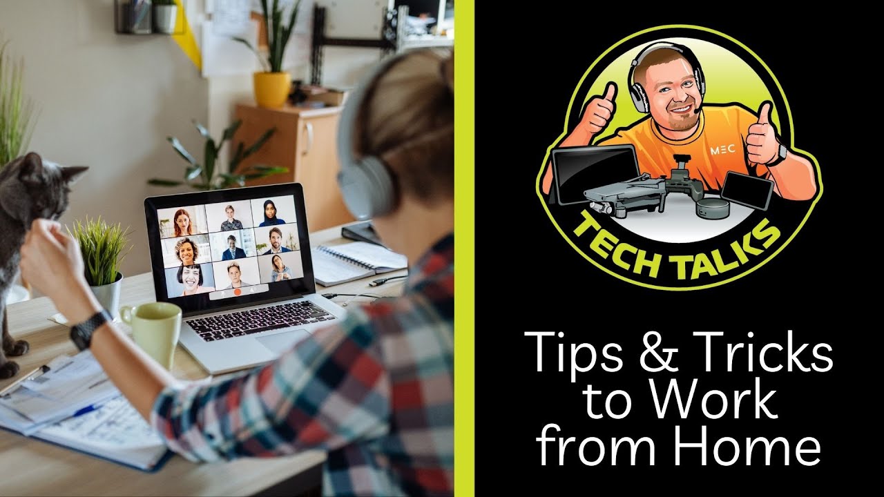 Tips and tricks to working from home - YouTube