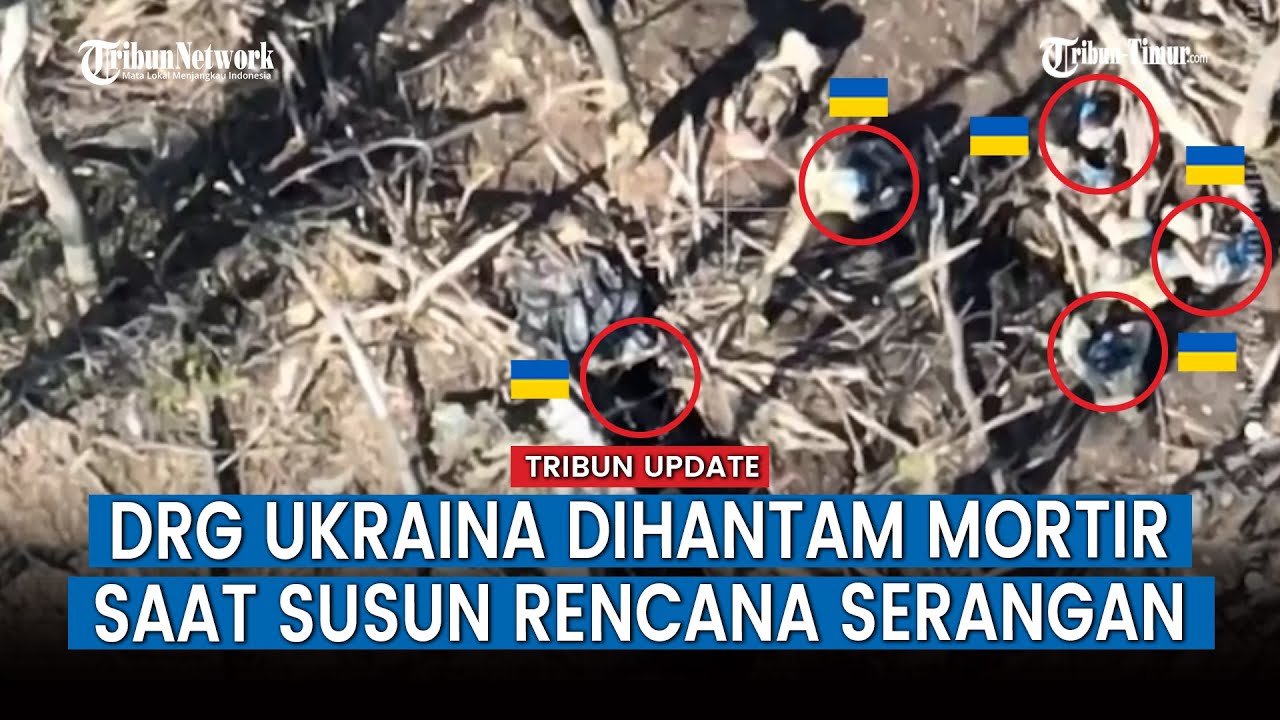DRG Ukraina yang Dekati Posisi Pertahanan Rusia Dicyduk dan Dipukul ...