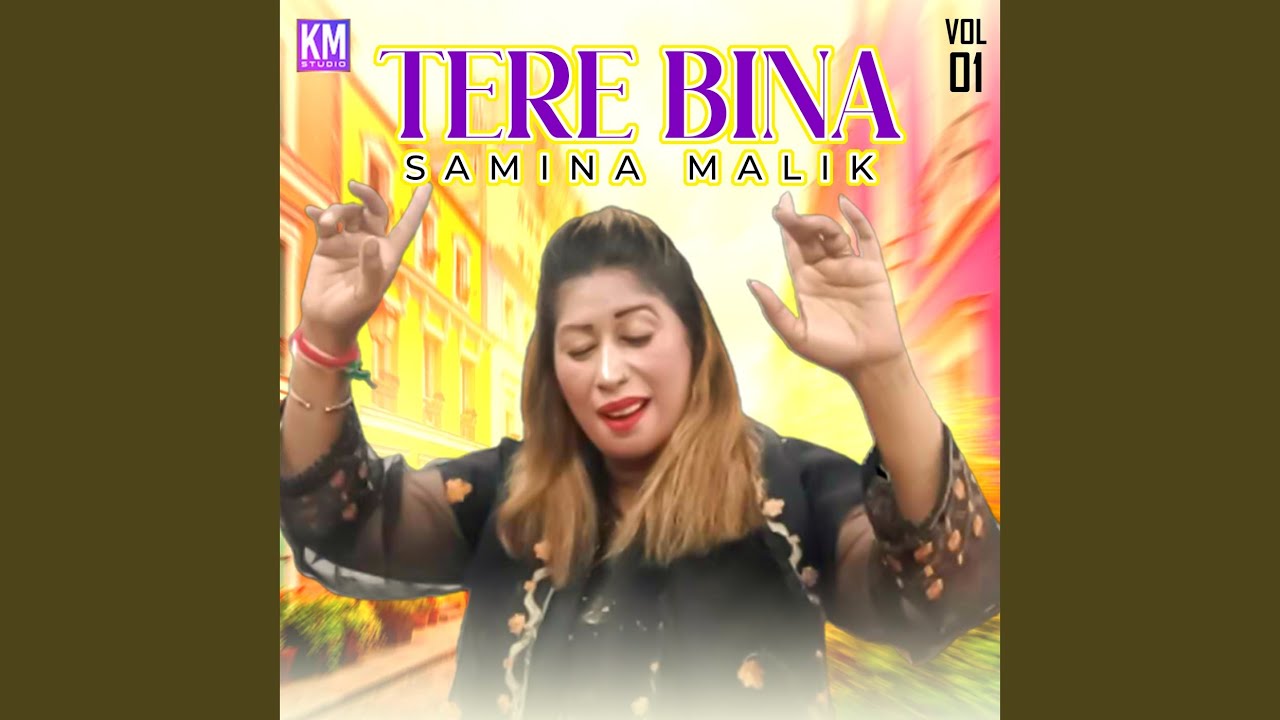 Main Teray Bina - YouTube