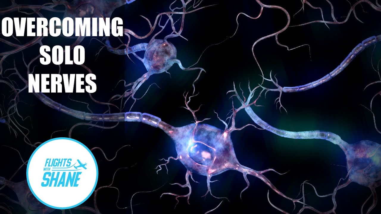 Overcoming Solo Nerves | Flights With Shane - YouTube