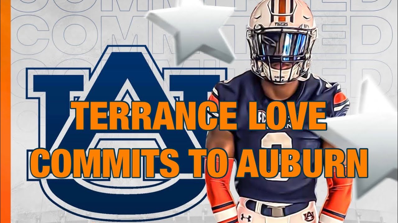 Terrance Love 4⭐️ Safety has Commited to Auburn - YouTube