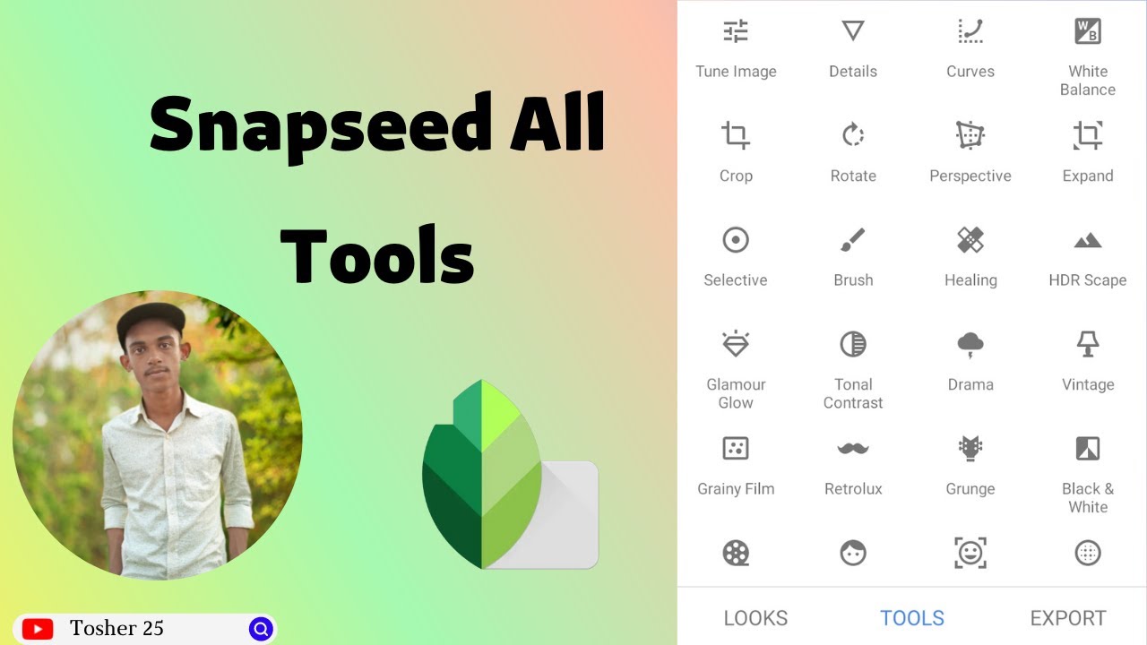 Snapseed Full Tutorial | Snapseed ALL Tools | Snapseed A to Z Tutorial ...
