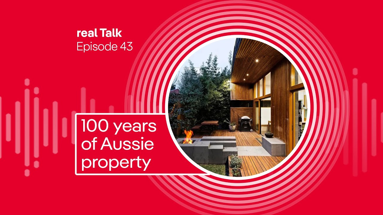 real Talk: 100 years of Australian Property - YouTube