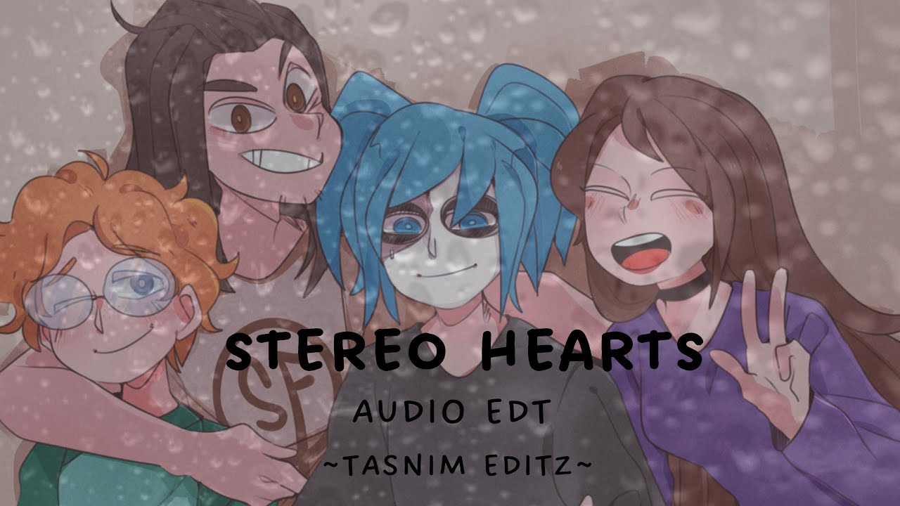 STEREO HEARTS (edit audio) - YouTube