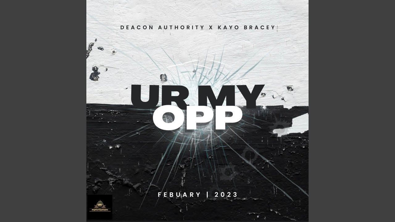 UR MY OPP - YouTube