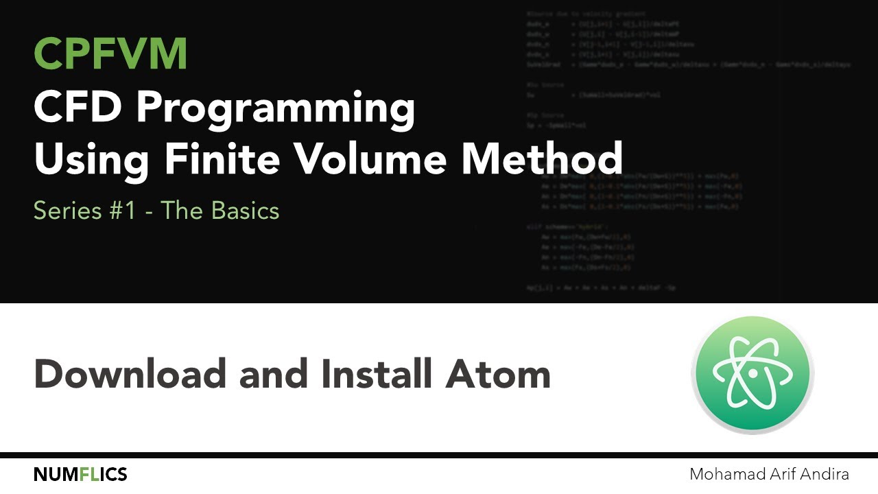 CFD Programming using FVM Series#1-The Basics-02-Download and Install ...