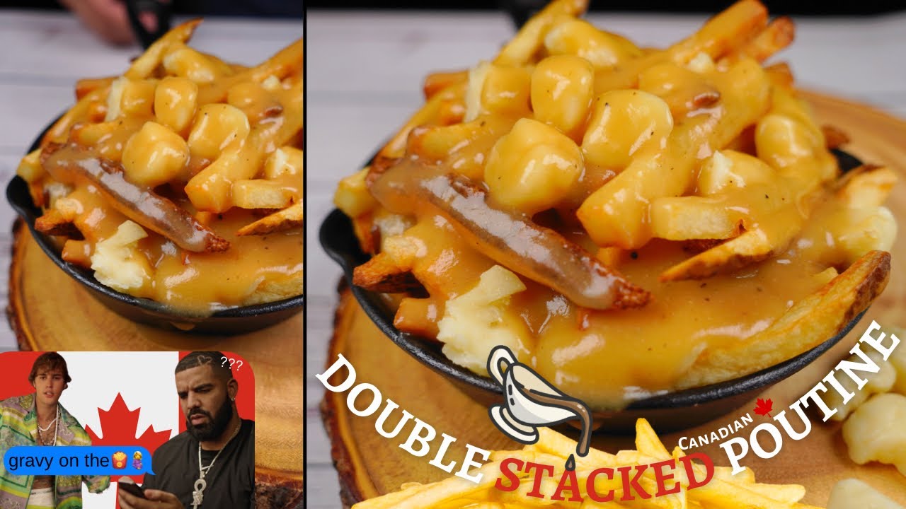 Double Stacked Canadian Poutine - Oh Canada, we get why you LOVE this ...