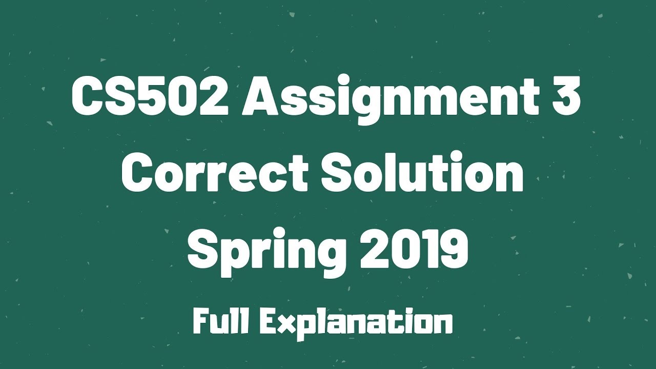 Cs502 Fundamentals Of Algorithms Assignment No 3 Solution Spring 6208