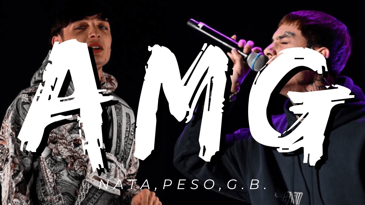 AMG - Natanael Cano, Peso Pluma & Gabito Ballesteros (Letras/Lyrics ...