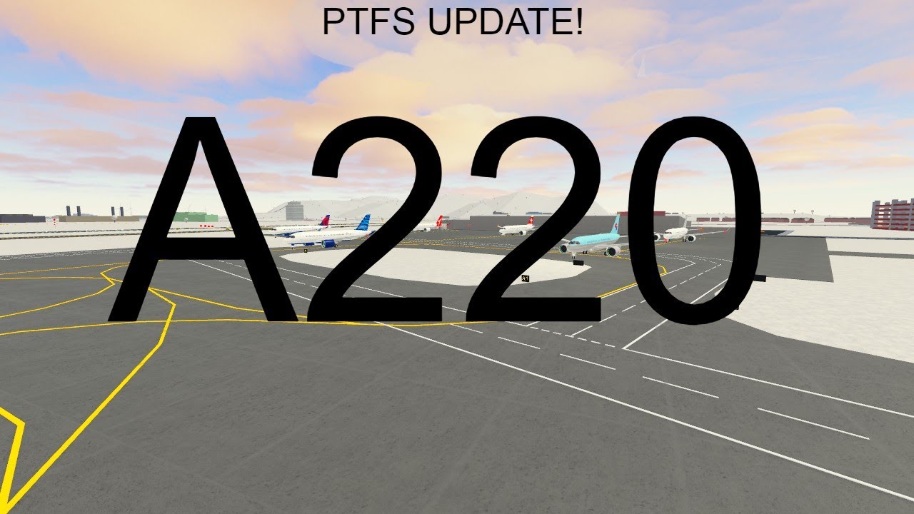 NEW PTFS A220 - YouTube
