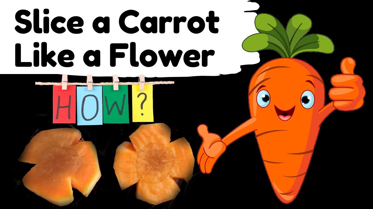 HOW TO CUT A CARROT IN A FlOWER SHAPE How To Slice A Carrot YouTube how-to-cut-a-carrot-in-a-flower-shape-how-to-slice-a-carrot-youtube