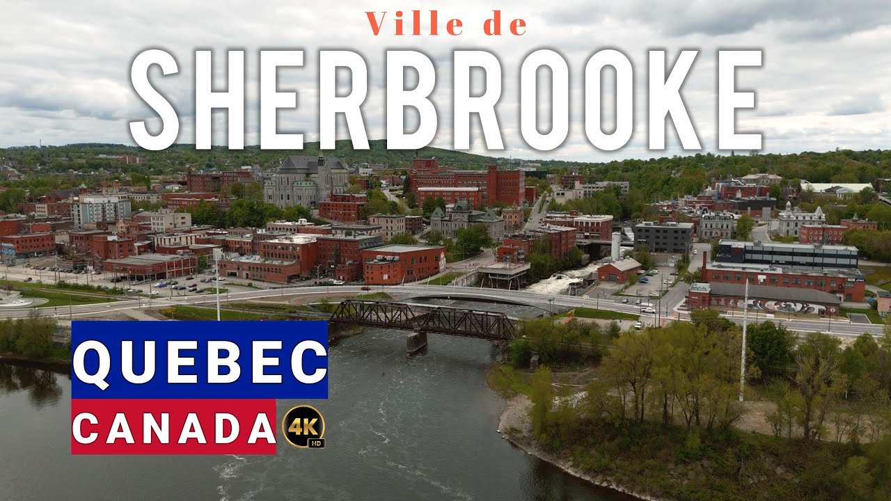 Ville de Sherbrooke - City of Sherbrooke / 4K Drone Footage - YouTube