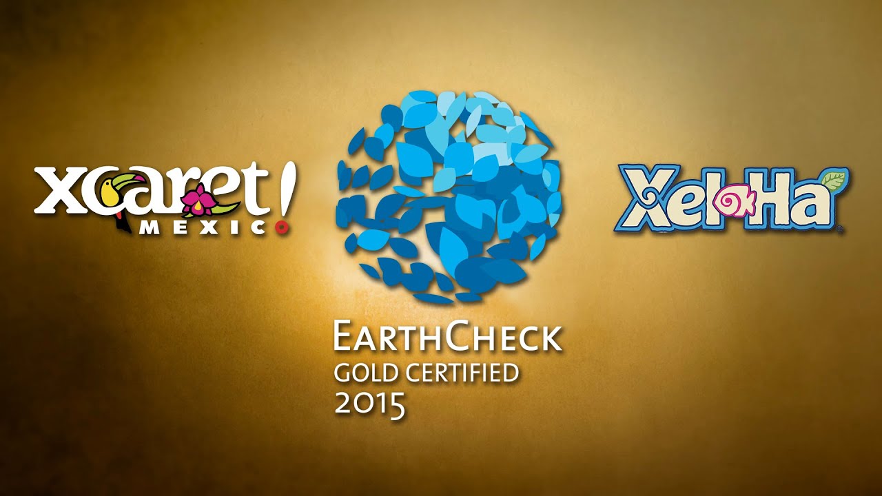 Xcaret & Xel-Há EarthCheck Gold Certified 2015 | Experiencias Xcaret ...
