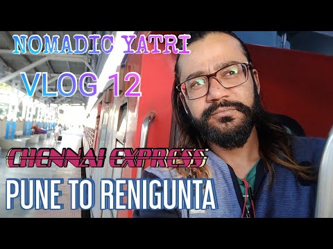 PUNE TO RENIGUNTA TIRUPATI TRAIN 22160 || MAS CSMT EXPRESS || CHENNAI ...