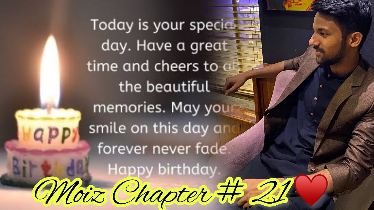 Moiz ka 21th Janam Din♥️MashAllah | Moiz ko cake gift kahan se aya ?? 🤔 ...