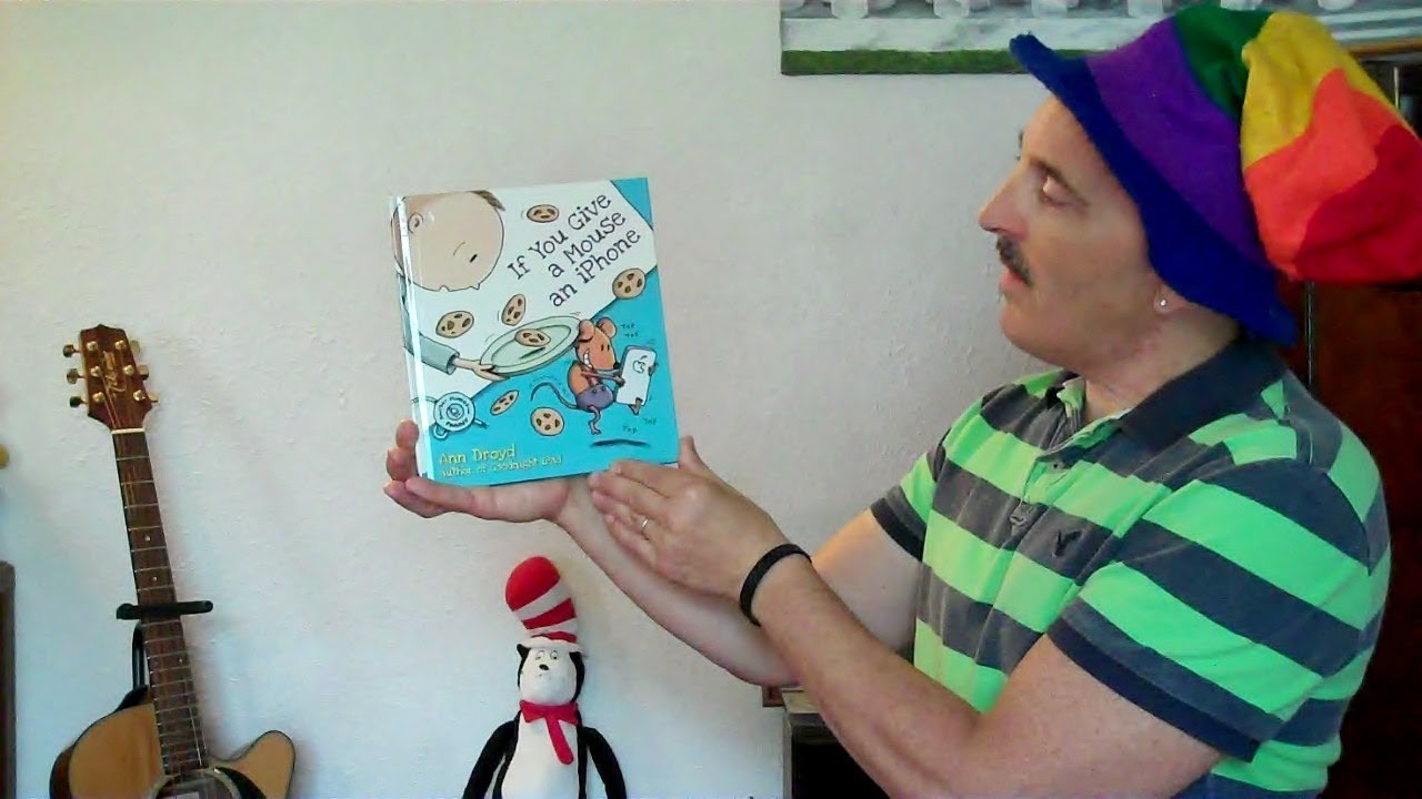 If you give a mouse an iPhone by Ann Droyd - YouTube