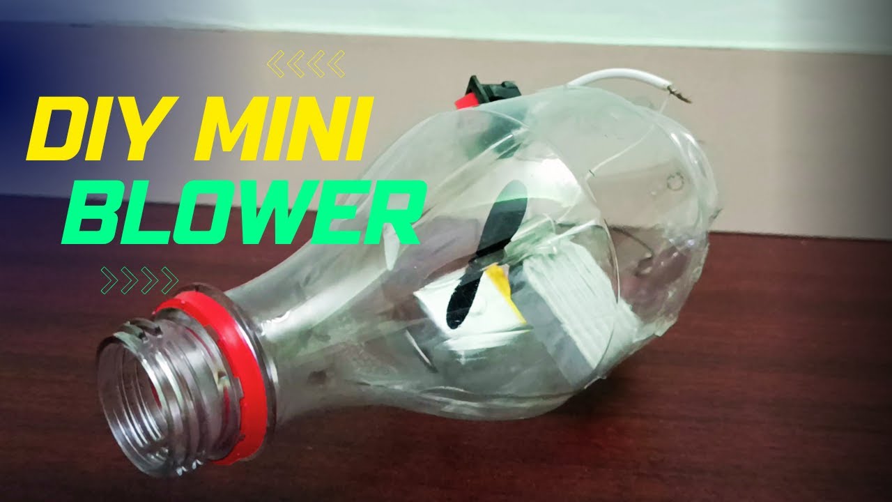 Make a MINI BLOWER easily at your HOME | DIY Mini Blower | F.V ...