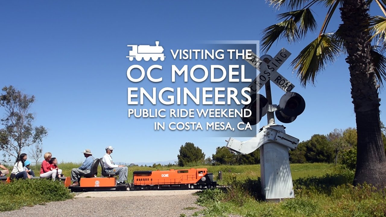 Orange County Model Engineers With Kids Montage - YouTube