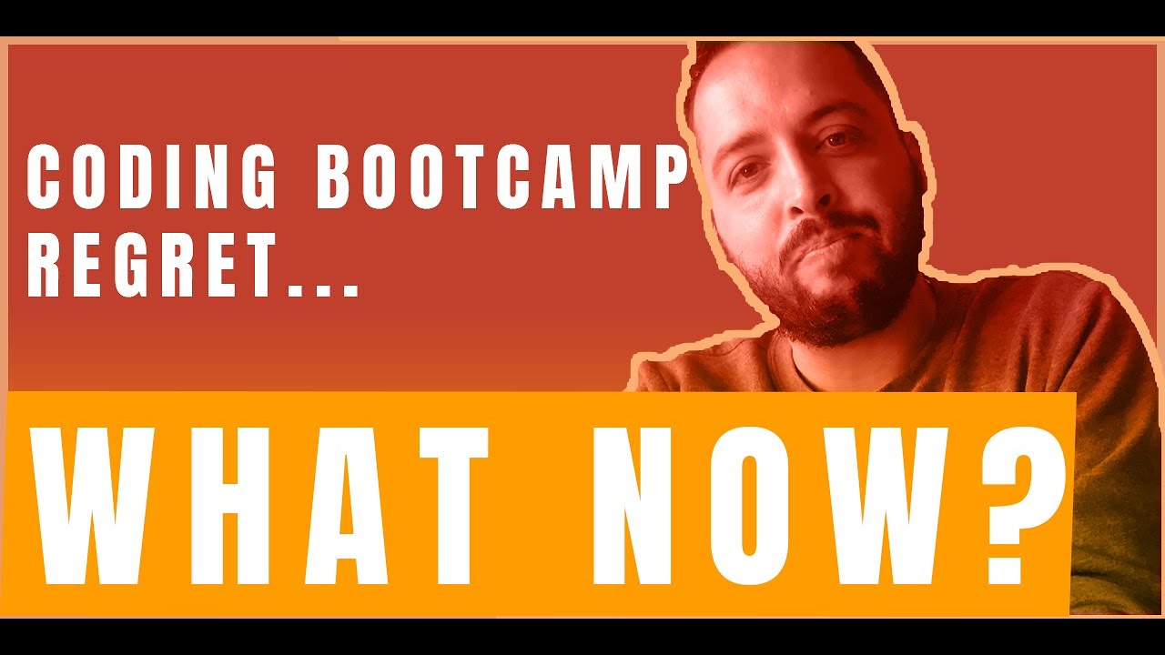 Coding Bootcamp FAIL ... Now What? - YouTube