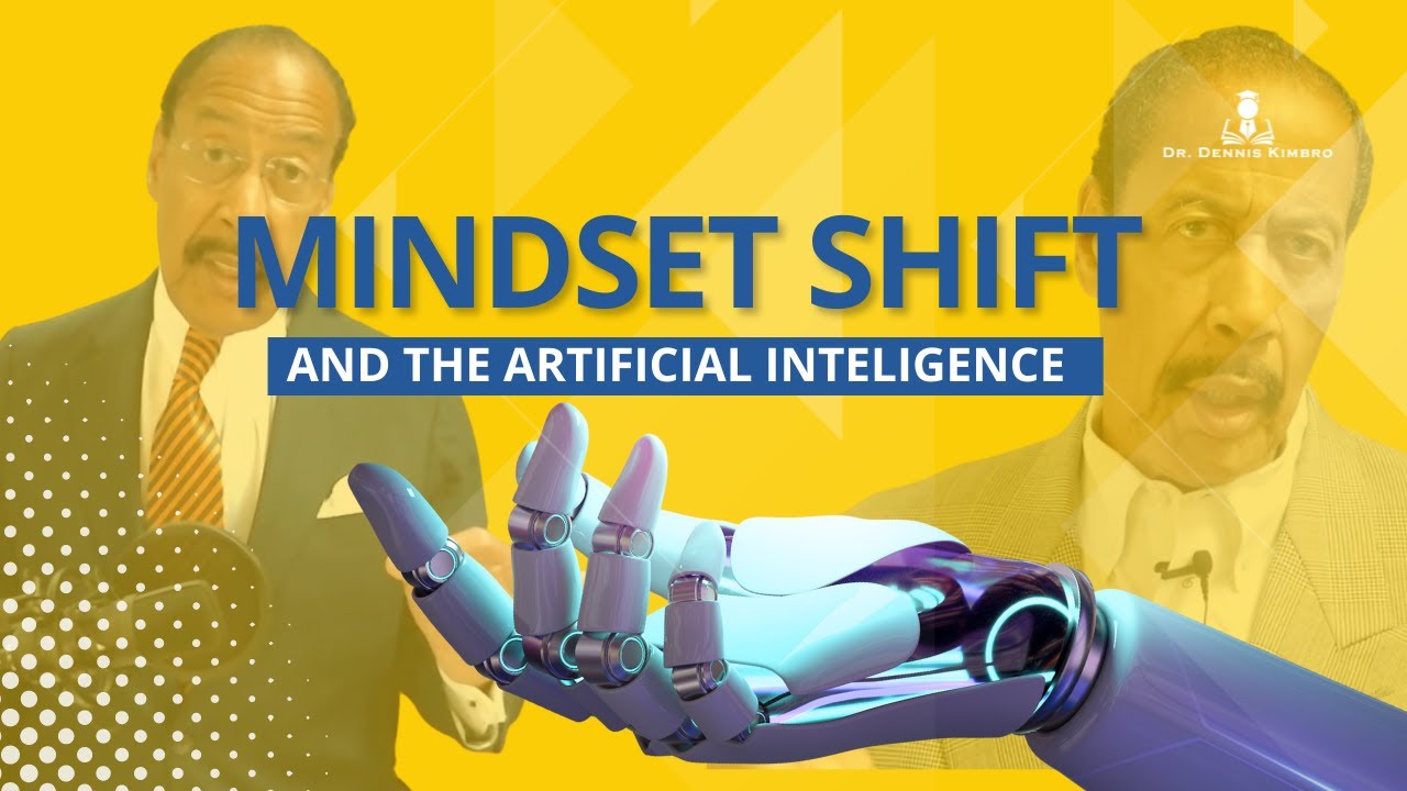 How to Shift Your Mindset in The AI World - YouTube