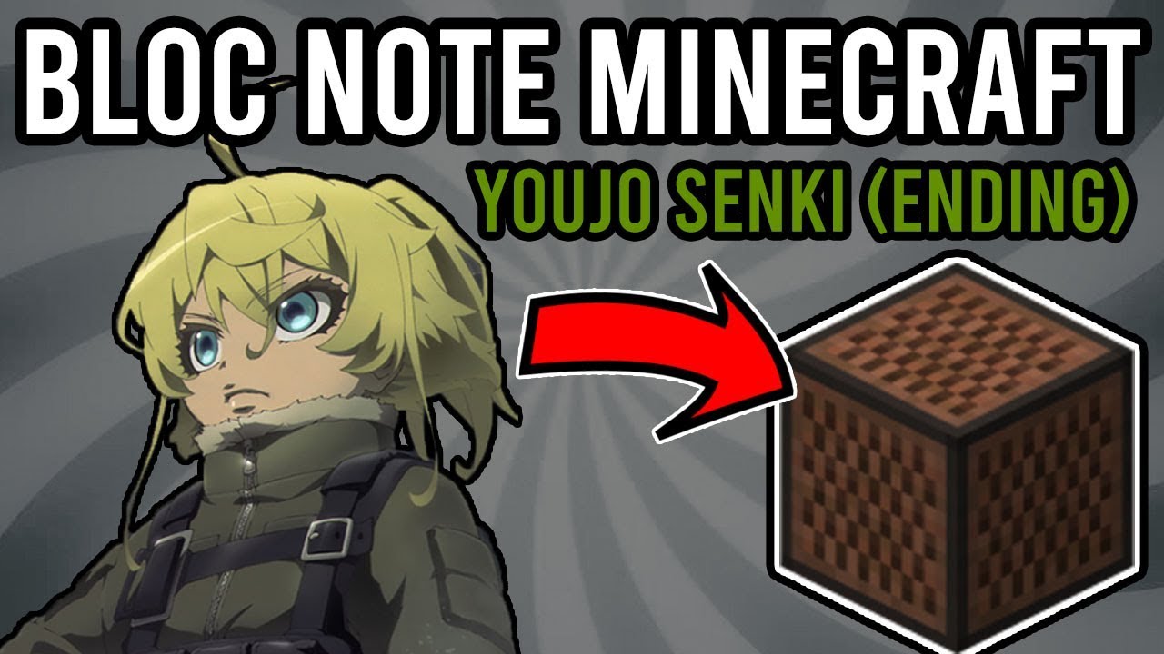 Youjo Senki (Ending) - Bloc note, Minecraft - YouTube