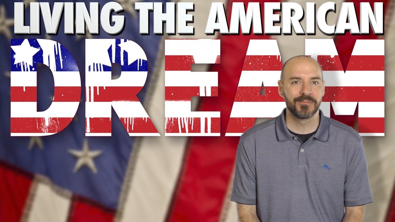 Living The American Dream - YouTube