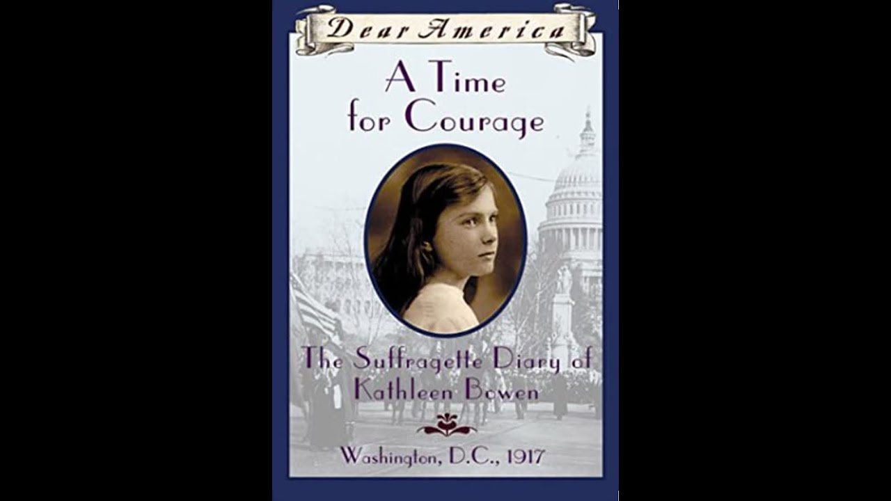 “The Suffragette Diary of Kathleen Bowen, Washington DC, 1917” - 6 ...
