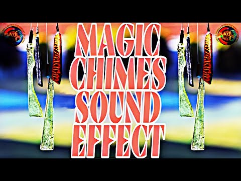 Magic Chimes Sound Effects / Mystical Magical Chiming Sounds For Video ...