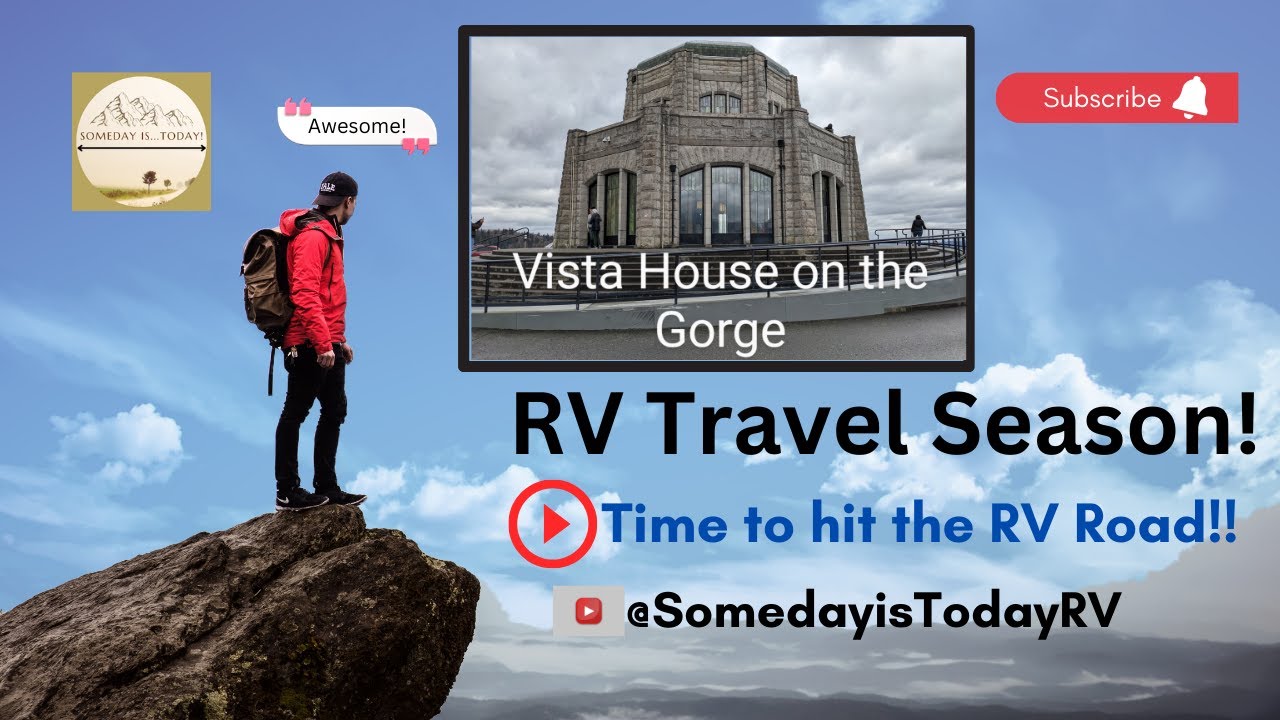 RV Challenge! Season is ON! Get going! Make your move NOW! The someday ...