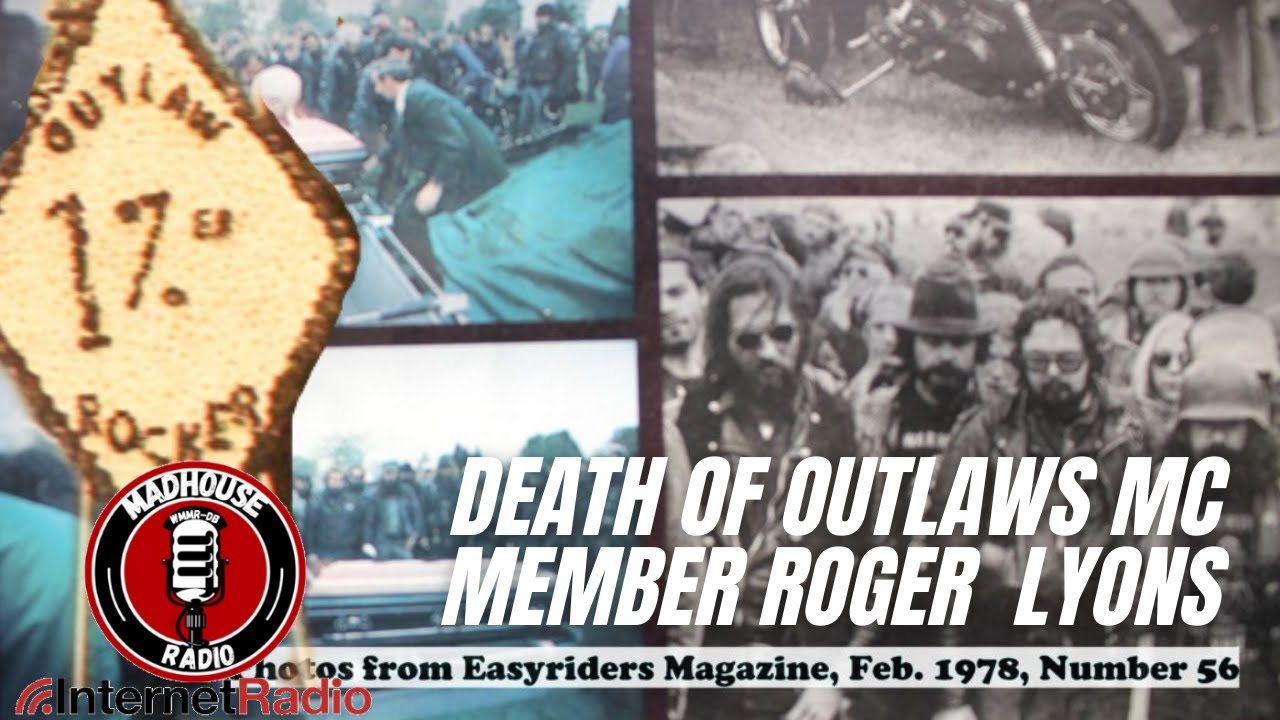 Death of Outlaws MC member Roger Rocker Lyons - YouTube