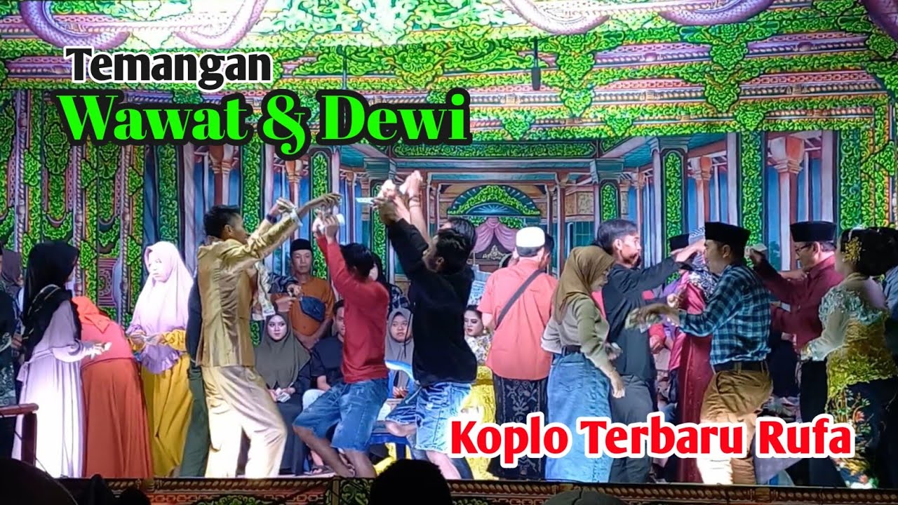 TEMANGAN MANTEN_WAWAT & DEWI_RUKUN FAMILI || LIVE DESA KALISARI ( Terbaru ) - YouTube